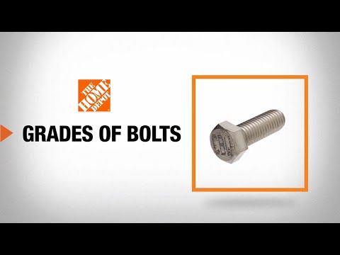 Grades of Bolts | The Home Depot