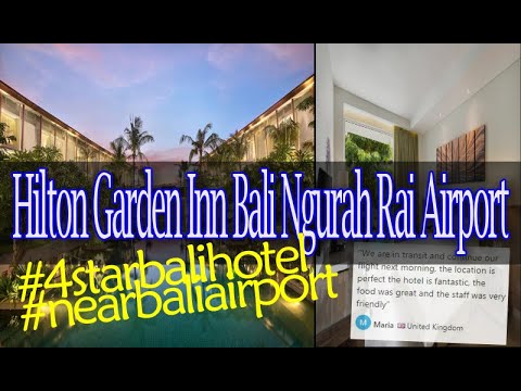 Hilton Garden Inn Bali Ngurah Rai Airport, 4 star hotel near Bali Airport