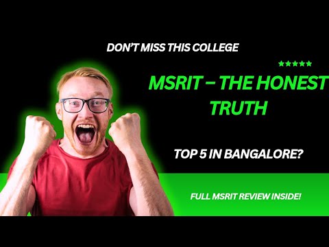 MS Ramaiah Institute of Technology | Complete Guide #msrit | Is It Worth Joining? #msrit