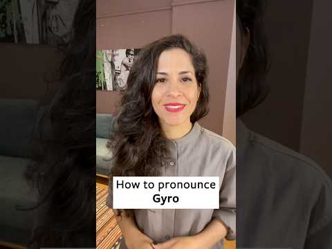 How to Pronounce Gyro in American English
