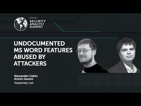 UNDOCUMENTED MS WORD FEATURES ABUSED BY ATTACKERS