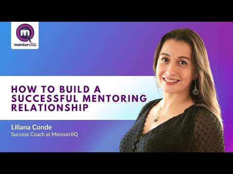 How to Build a Successful Mentoring Relationship