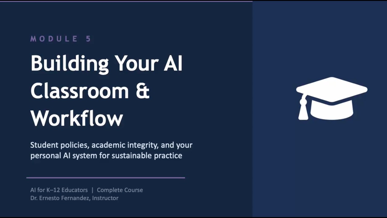Module 5 Building Your AI Classroom Workflow