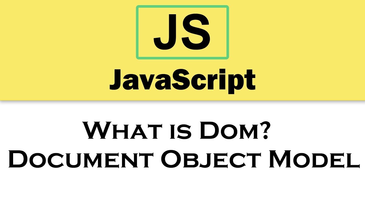 #2 JavaScript Tutorial | What is Dom? | Document Object Model