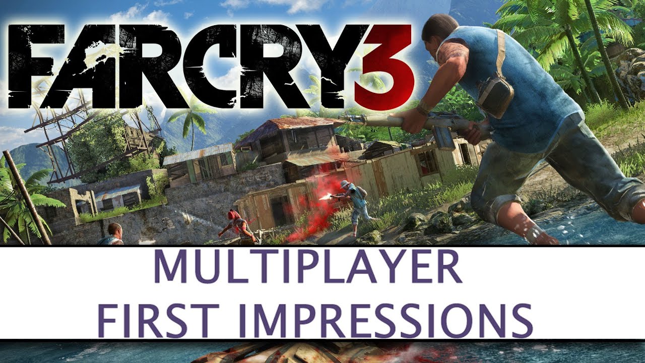 Far Cry 3 Multiplayer  - First Impressions - Platform32