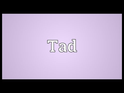 Tad Meaning
