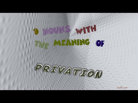 privation - 9 nouns synonym to privation (sentence examples)