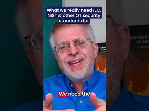 IEC, NIST, ANSSI, NERC what do we need them for?