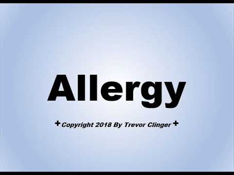 How To Pronounce Allergy