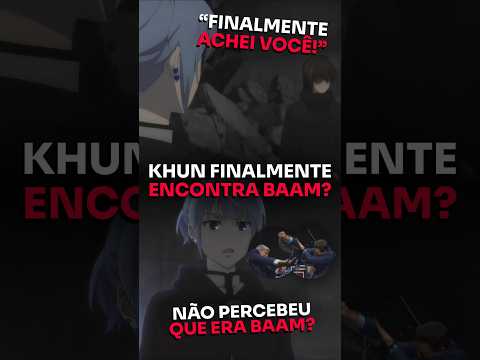 Khun Reencontrou Baam em Tower of God? ✌👻