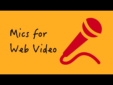 Microphones for Web Video