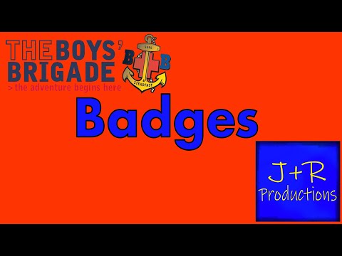 Badges | Boys Brigade EP10