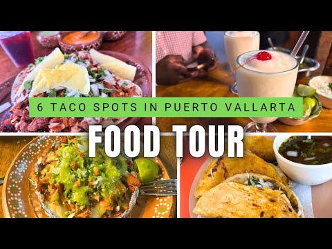 6 MUST-TRY Taco Spots in Puerto Vallarta | Mexico Food Tour