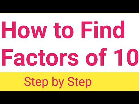 Factors of 10||What are the factors of 10?||How to find the factors of 10