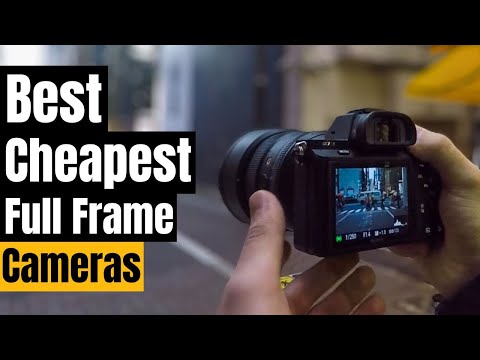 Best Cheapest Full Frame Cameras in 2024 [don’t buy one before watching this]