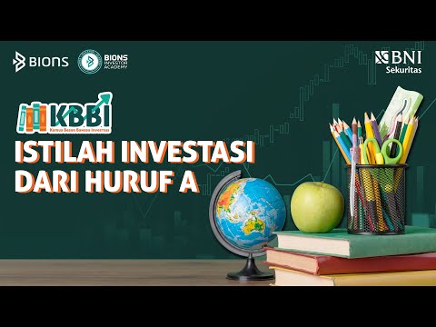 KBBI #1 - Istilah Investasi Berawalan Huruf A