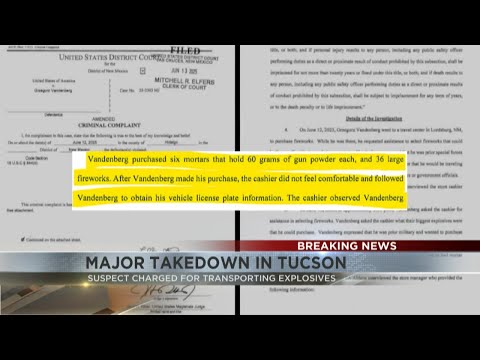 Criminal complaint against Texas man arrested in Tucson