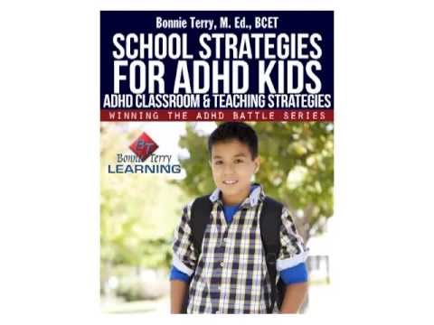 (ADHD Strategies)(ADHD Children)(School Strategies for ADHD Kids)