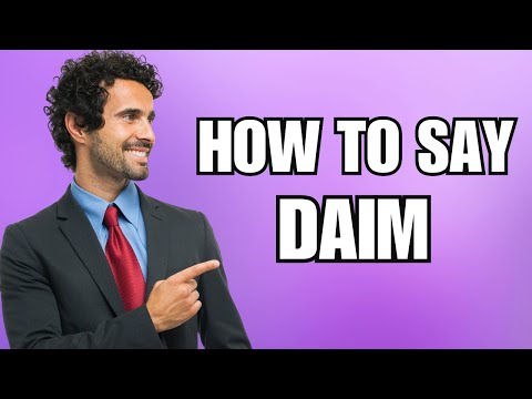 How To Pronounce Daim (Correctly)