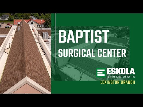 Leaks to Perfection: Commercial Roofers Lexington KY Reconstructs Baptist Surgical Center