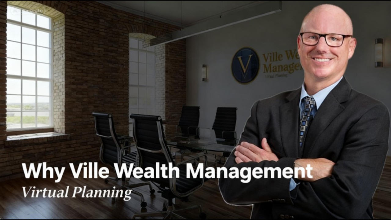 Why Ville Wealth Management