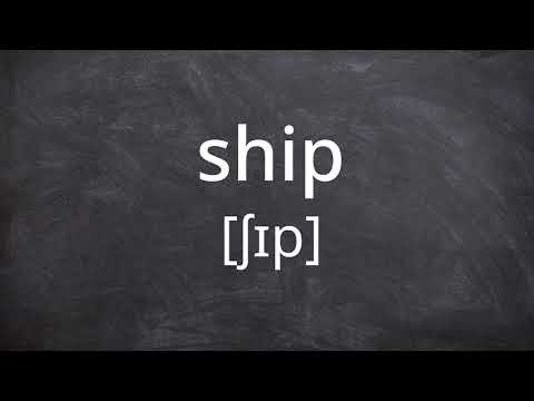 SHIP Pronunciation in American English