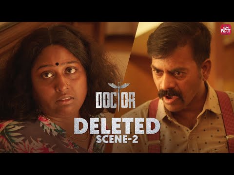 #Doctor Deleted Scene 2 | Streaming now on SUN NXT | #Sivakarthikeyan | #RedinKingsley | #Deepa