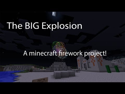 The BIG Explosion! A minecraft firework project! Minecraft Project
