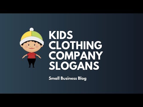 Catchy Kids Clothing Company Slogans