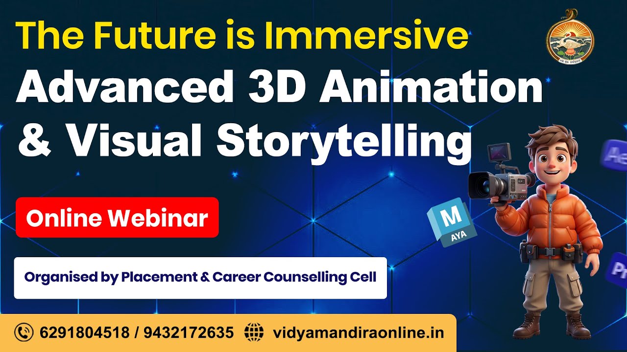 The Future is Immersive Advanced 3D Animation & Visual Storytelling | Online Webinar | RKMVM