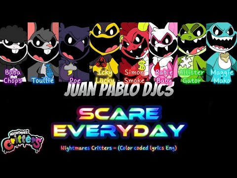 Nightmares Critters - Scare Everyday (Color coded lyrics Eng)