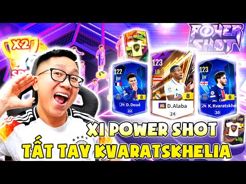 TẤT TAY VÒNG SỰ KIỆN POWER SHOT I LOVE CHINH PHỤC D. DOUÉ & KVARATKHELIA 24UCL +8 & CÁI KẾT
