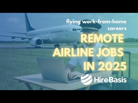 Remote Airline Jobs in 2025: Flying Work-From-Home Careers