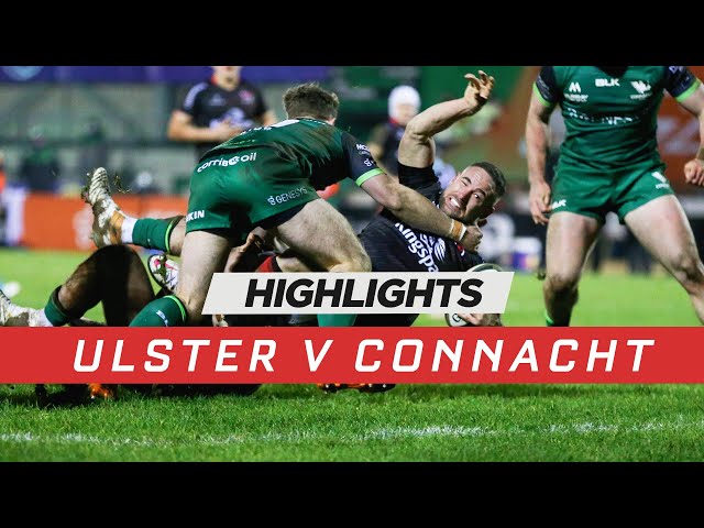 Highlights | Connacht v Ulster | Ulster Rugby