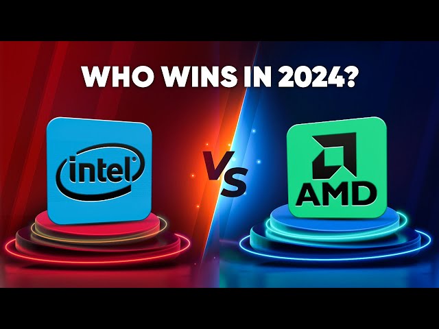 Intel Vs AMD: Which Processor Should You Buy in 2024? | Galaxy