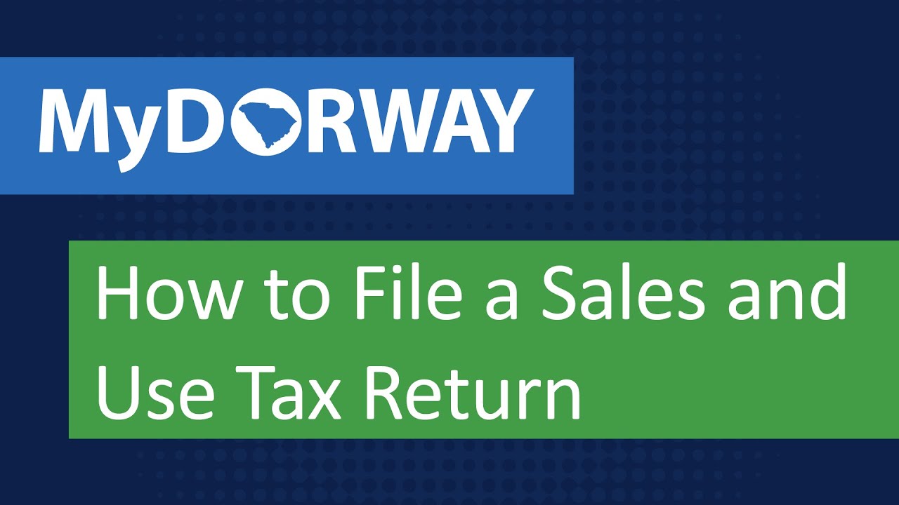 How to File a Sales and Use Tax Return