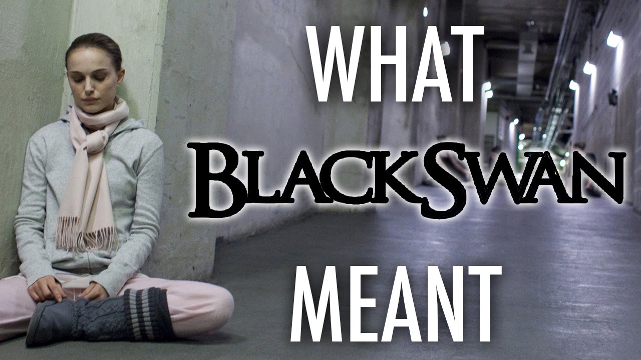 Black Swan - What it all Meant