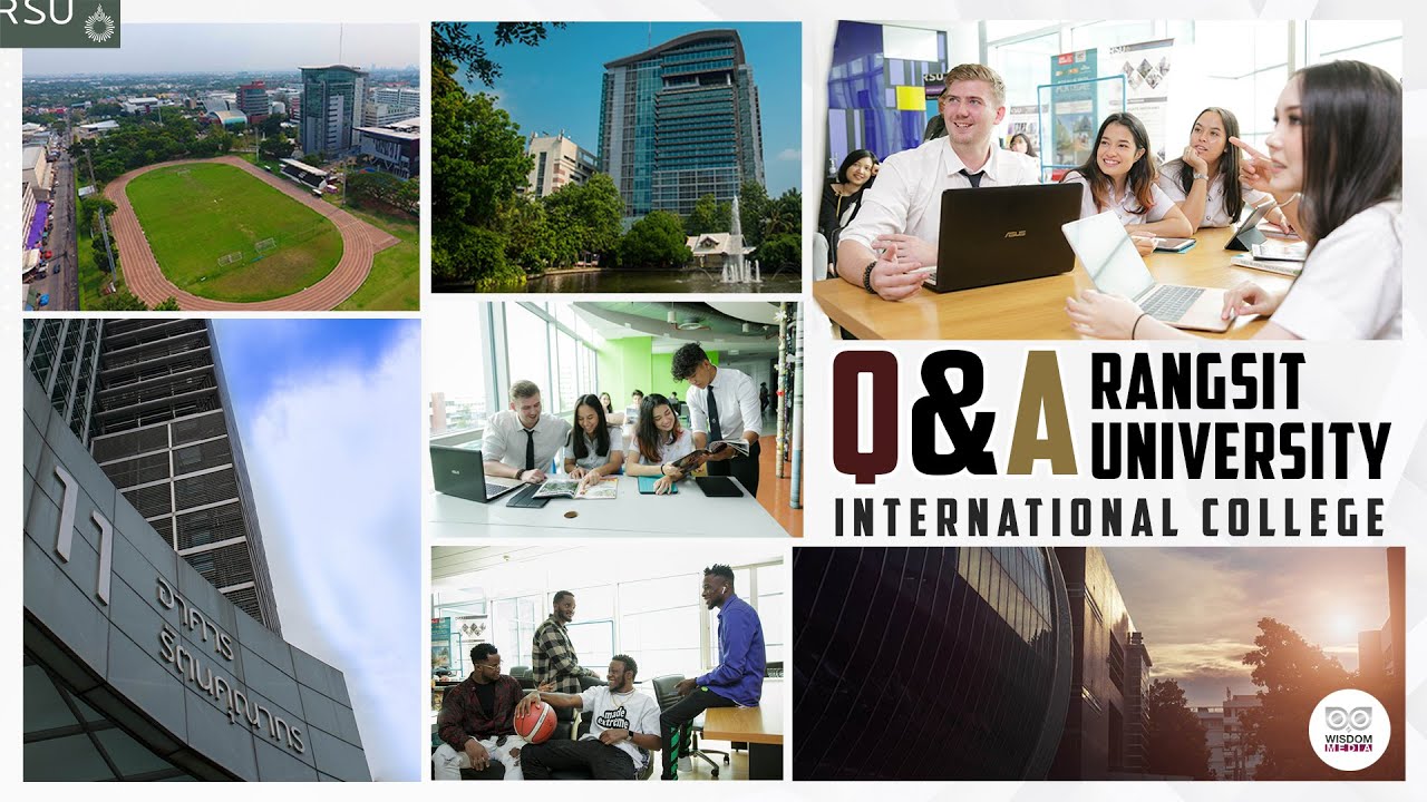 Q & A Rangsit University International College | RIC - WISDOM MEDIA