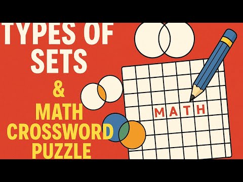 ๐Types of Sets | Math Crossword Puzzle| Grade 6 & Grade 7