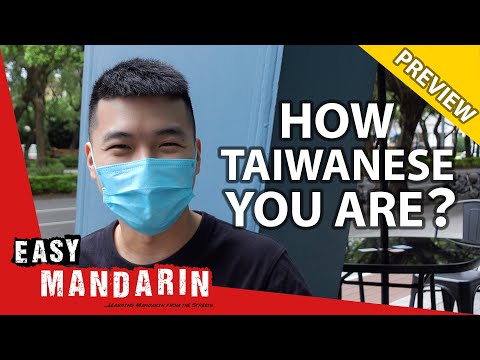 How Taiwanese Are You? (Preview) | Easy Mandarin 56