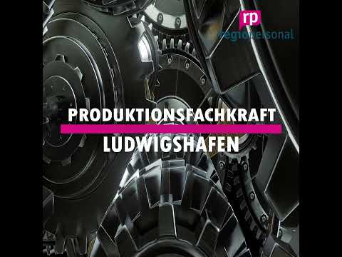 25RP7311 #PRODUKTIONSFACHKRAFT 🖥️ (M/W/D) AB 14 € - Vollzeit in #Ludwigshafen 🚢 gesucht!