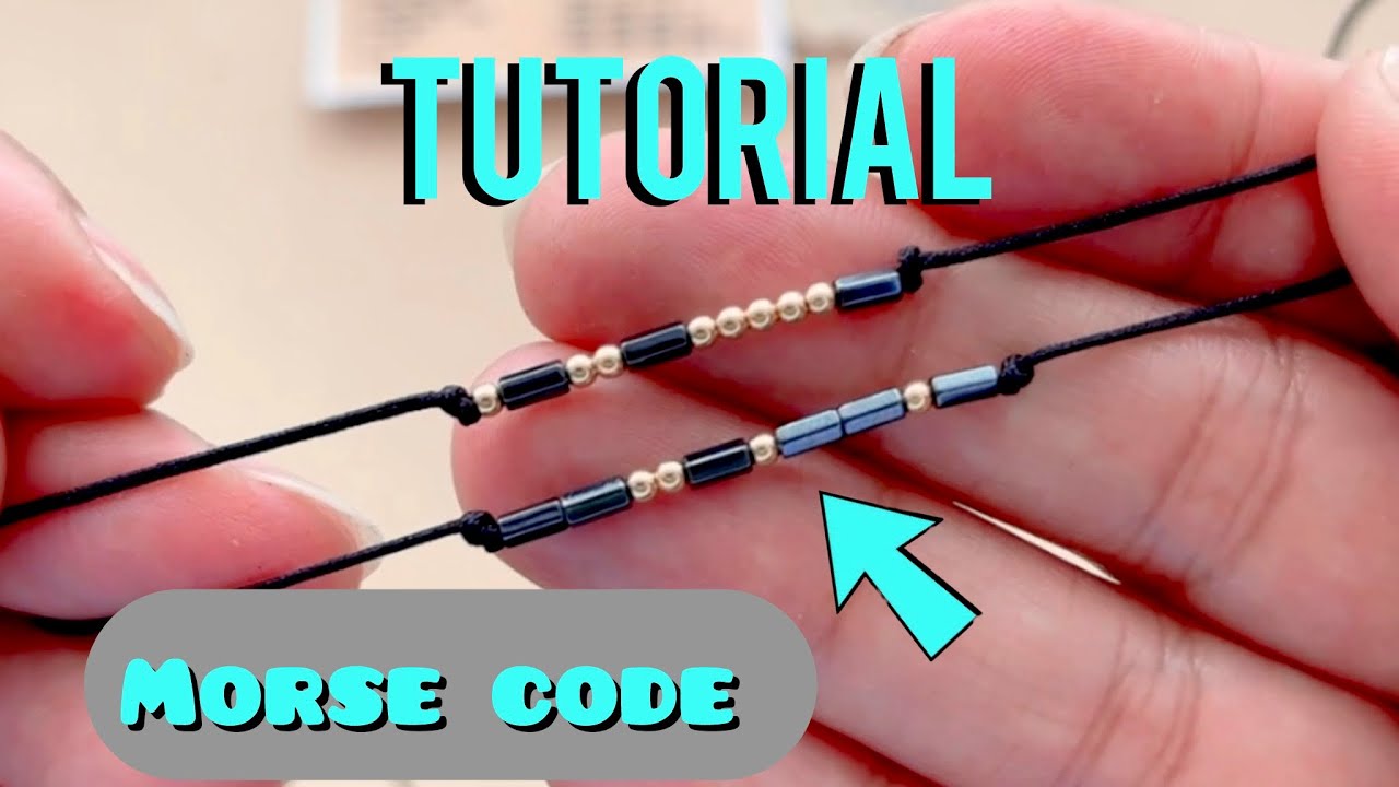 Mastering Morse Code Bracelets: A Step-by-Step Tutorial
