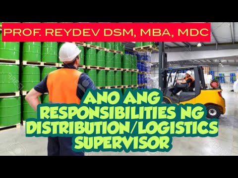 WHAT IS THE JOB OF A DISTRIBUTION/LOGISTICS SUPERVISOR
