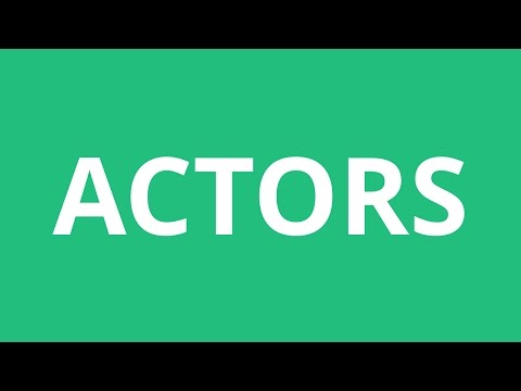 How To Pronounce Actors - Pronunciation Academy