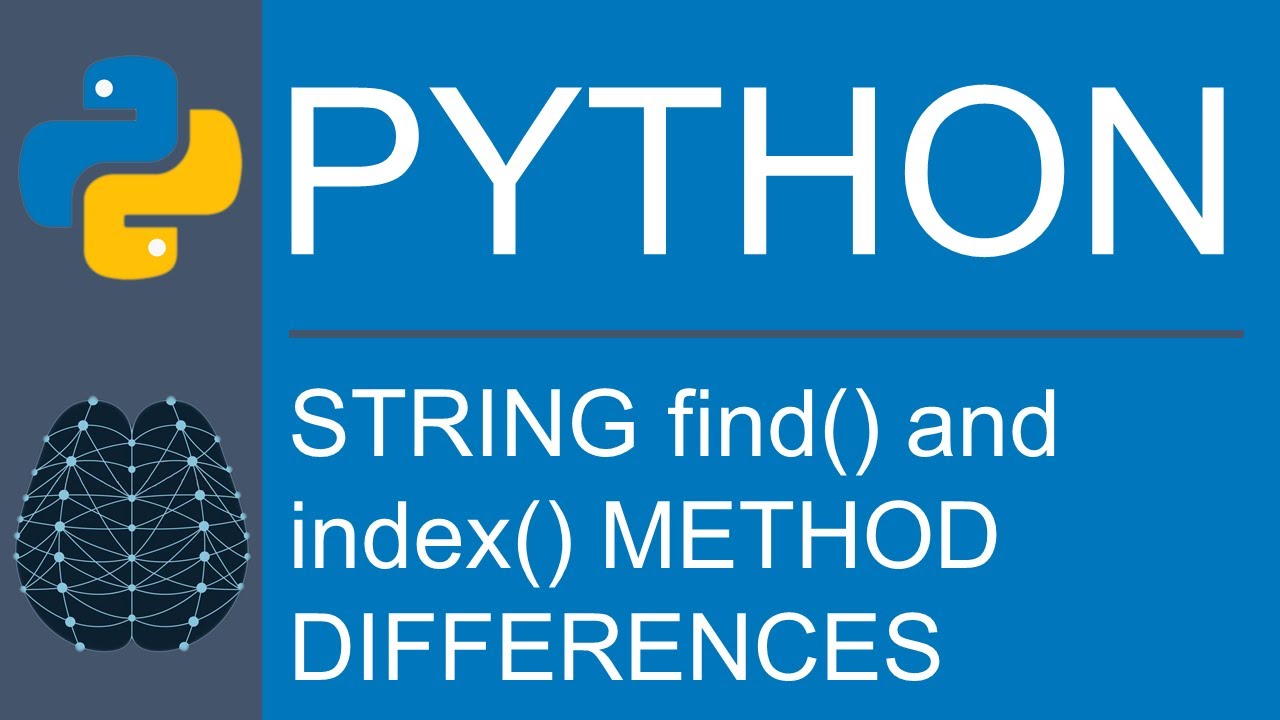 Python | Data Type | String | find() and index() Method Differences