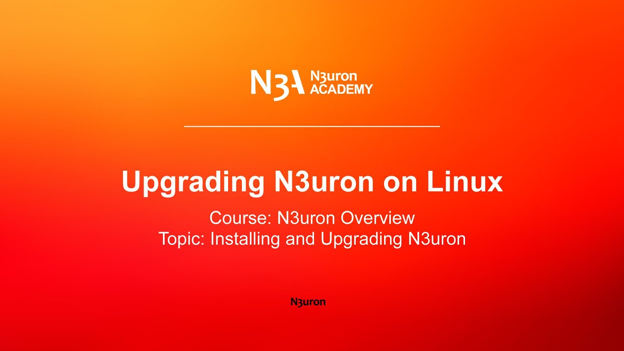 N3uron Academy | Upgrading N3uron on Linux