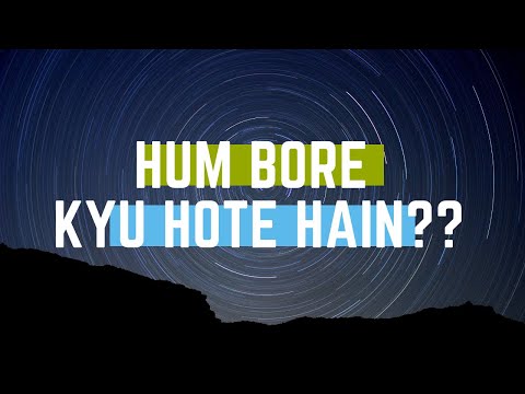 Why Do we Get Bored | Paarth Singh | Hindi