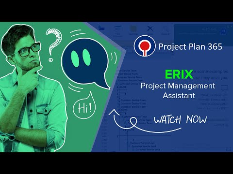 Erix - the world's first Project Management Assistant!