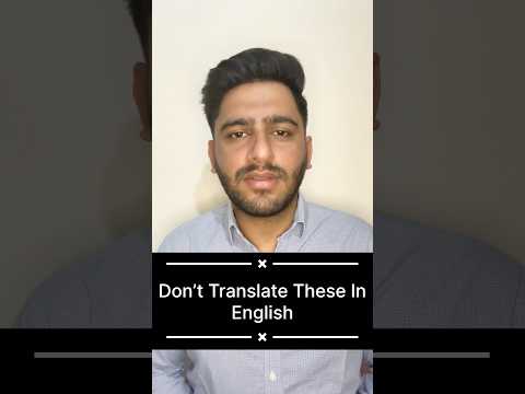 “Don’t Translate These in English!” 🚫🔤