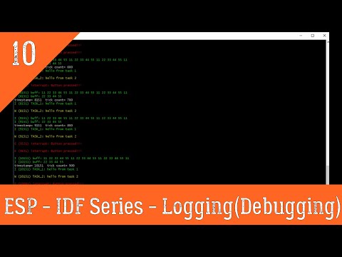 #10 ESP-IDF Logging (Debugging)